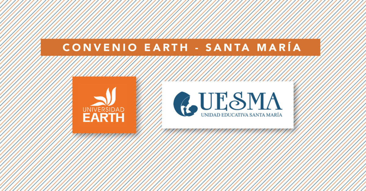 Convenio UESMA - Universidad Earth - UESMA | Unidad Educativa Santa María